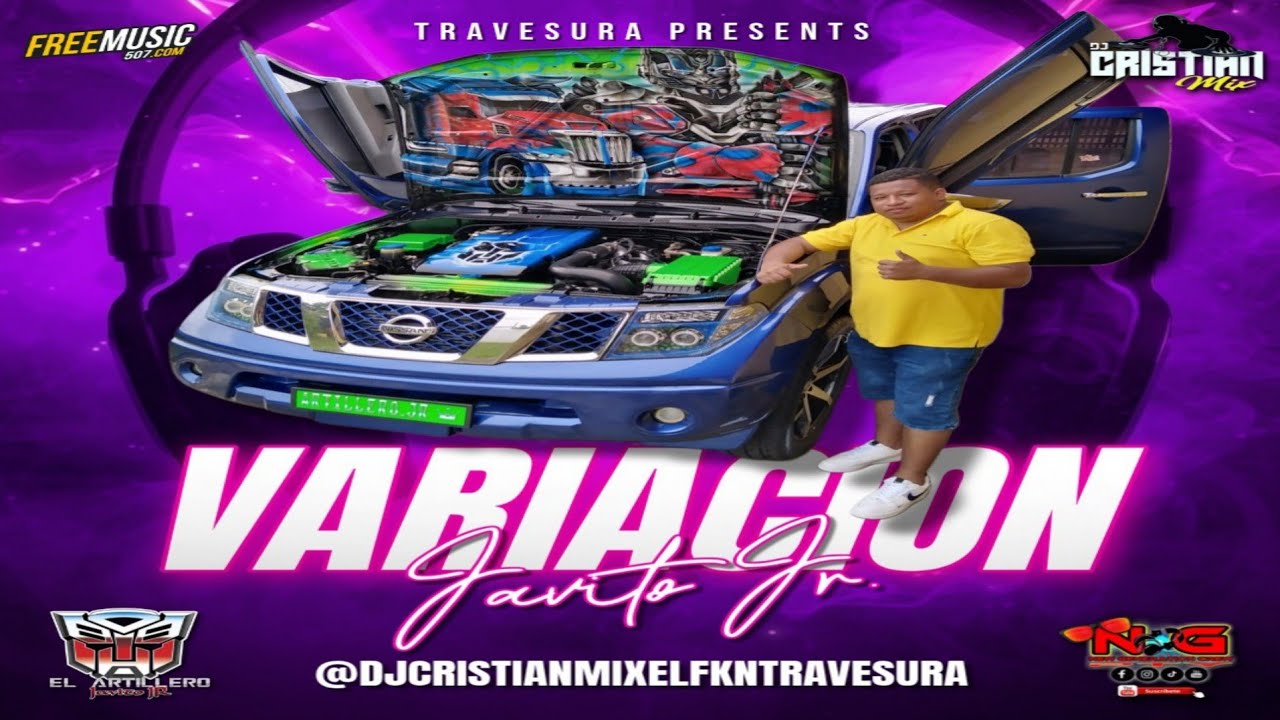 VARIACION EL ARTILLERO JAVITO JR DJ CRISTIAN MIX EL FKN TRAVESURA # ...