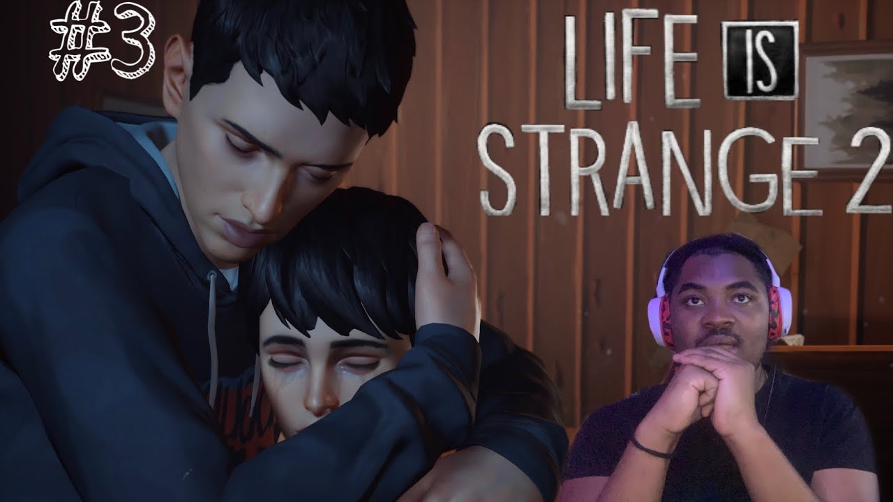 Daniel FINALLY Knows!! [Life Is Strange 2] Ep.1 #3 - YouTube