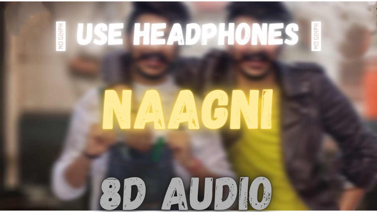 Naagni (8d) | Gulzaar Chhaniwala | Latest Haryanavi Song | Lofi & 8d ...