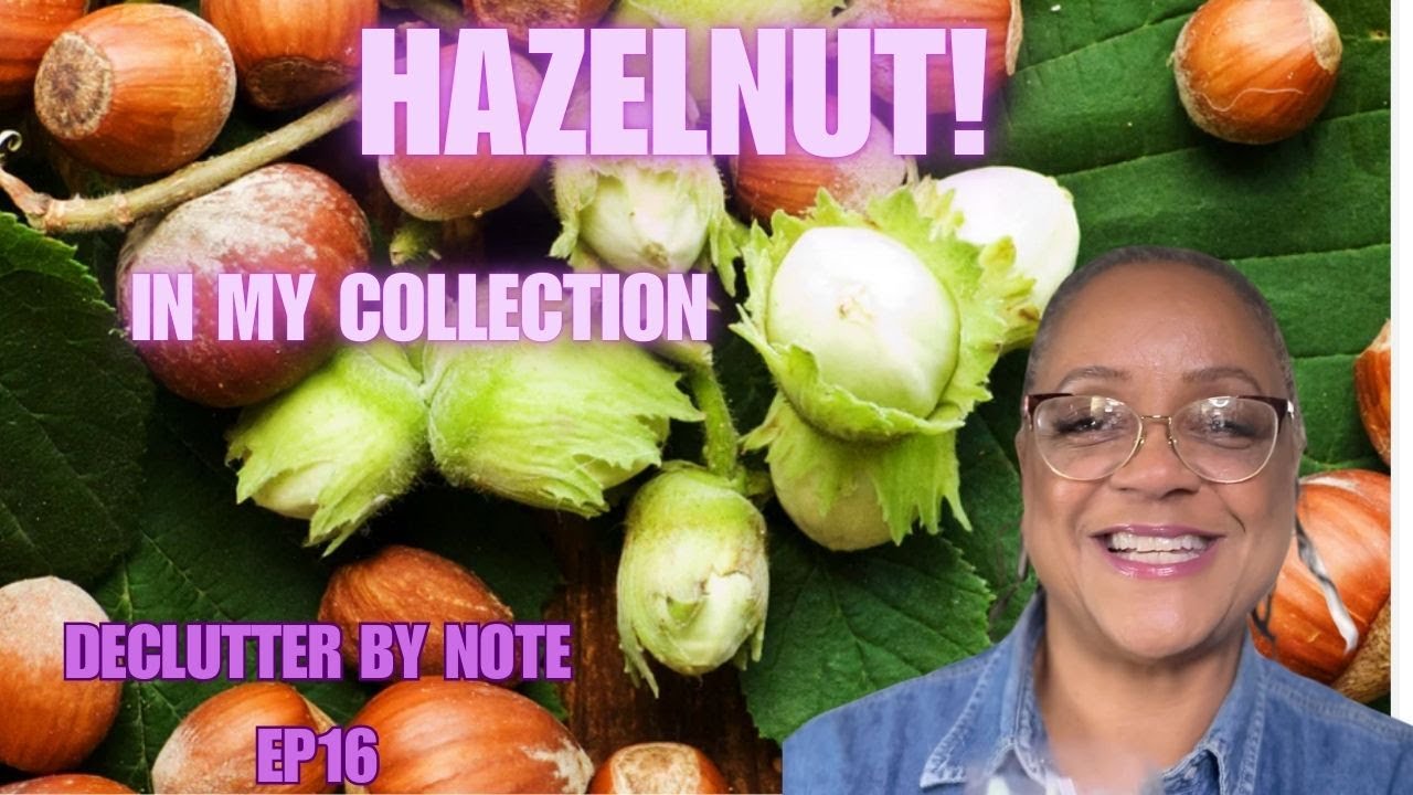 Declutter by Note | Today's note Hazelnut | #fragrance #decluttering ...