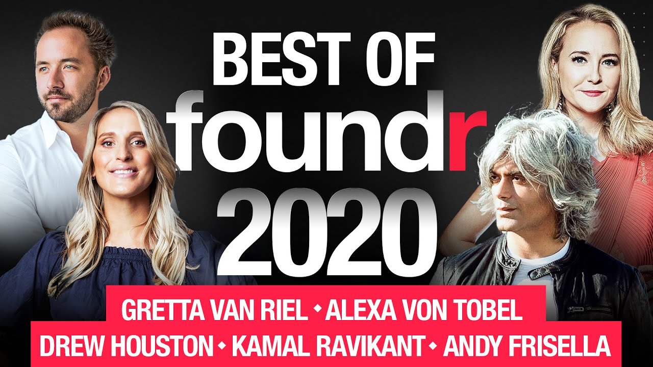 Best of Foundr 2020: The World's Greatest Entrepreneurs on Mindset ...