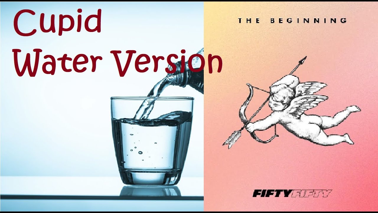 Cupid by FIFTYFIFTY (Water Version?!) (sung by ai, Full Song) - YouTube
