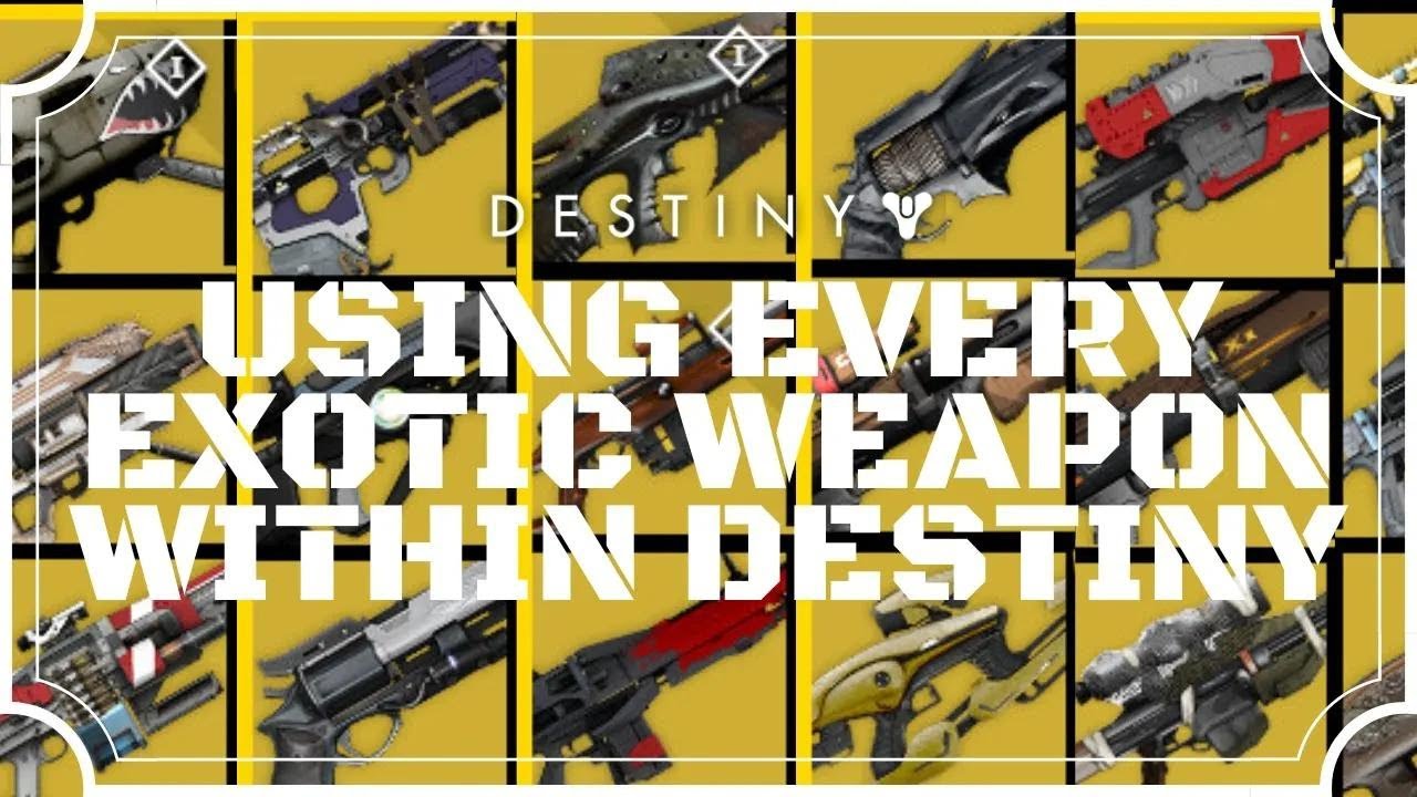 Destiny's Exotic Weapons Showcase: Shooting, Swinging & Reloading (All ...