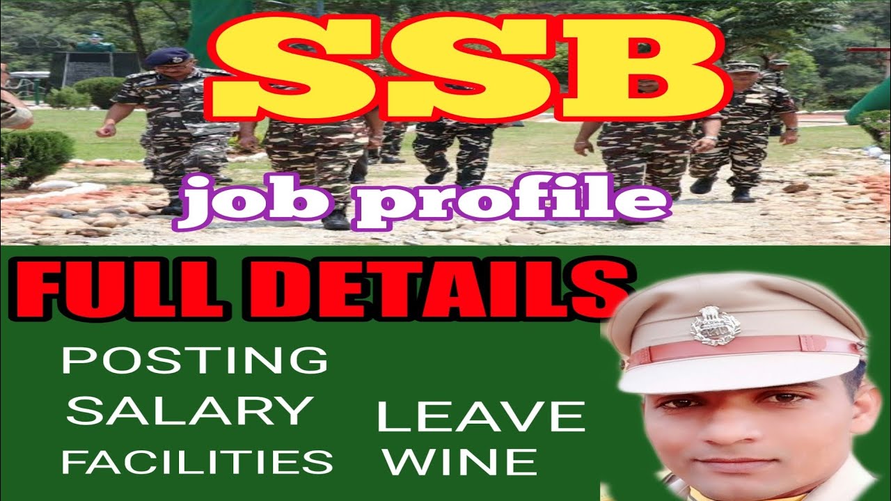 ssb job full details/ssb job kasi h /job profile/ssc gd2018 ssc cpo/ssb ...