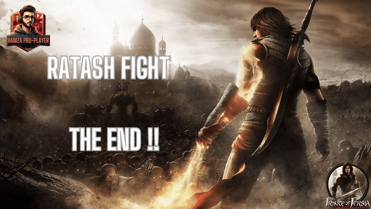 نهاية Prince of Persia The Forgotten Sands وقتال (Ratash) اسطورة زعماء ...