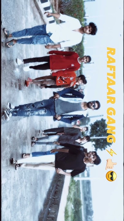 RAFTAAR GANG ⚡️🤙🏻😎 - YouTube