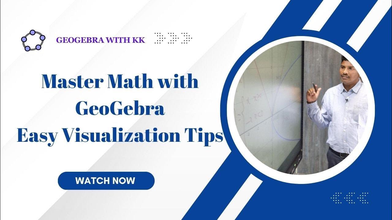 How to Use GeoGebra to Visualize Math Problems | Step-by-Step Guide - YouTube