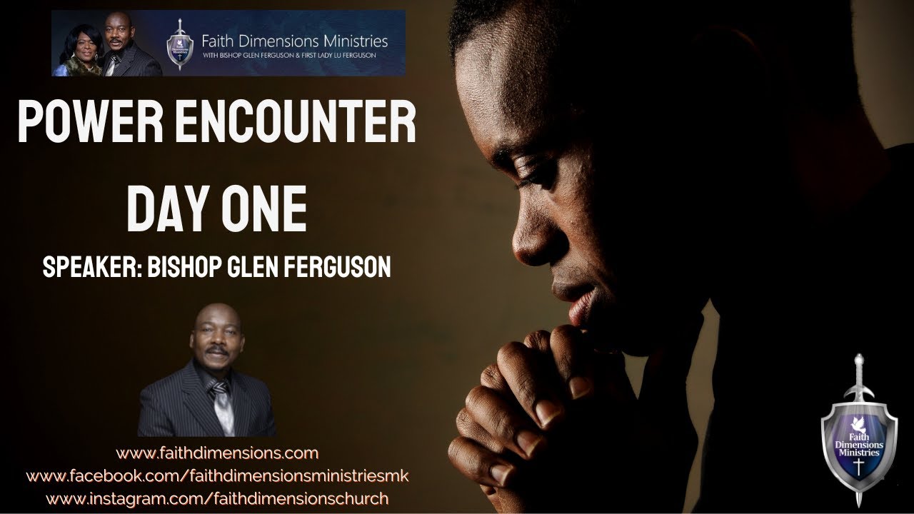 Faith Dimensions Ministries: Power Encounter Conference Day1 - YouTube