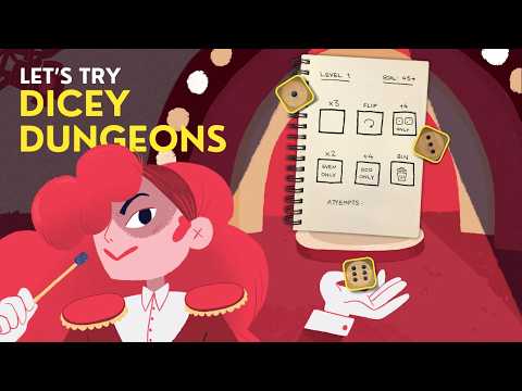 Trying Dicey Dungeons for the First Time