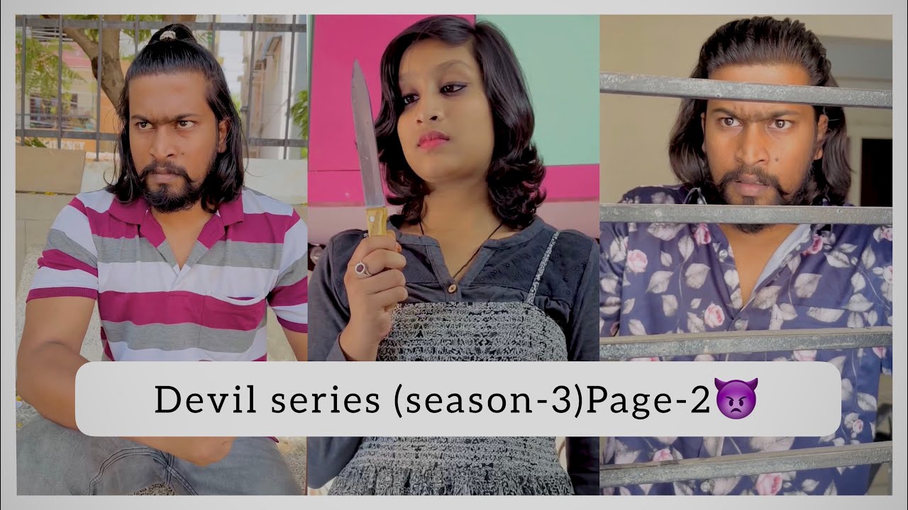 Devil series(season-3)Page-2👿 || Akkicherry1 || Telugucomedy - YouTube