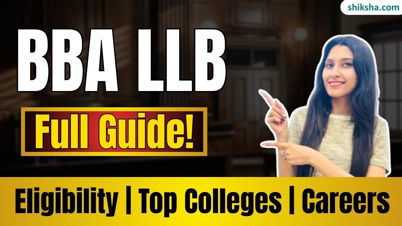 What is BBA LLB? |Full Course Guide, Salary, Top Colleges & Career ...