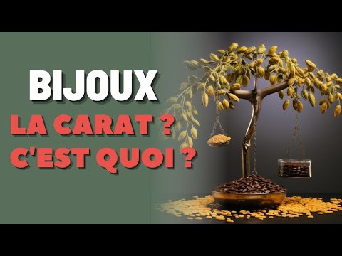 Choisir un bijou - Le carat c'est quoi ? Une pierre précieuse c'est quoi ?