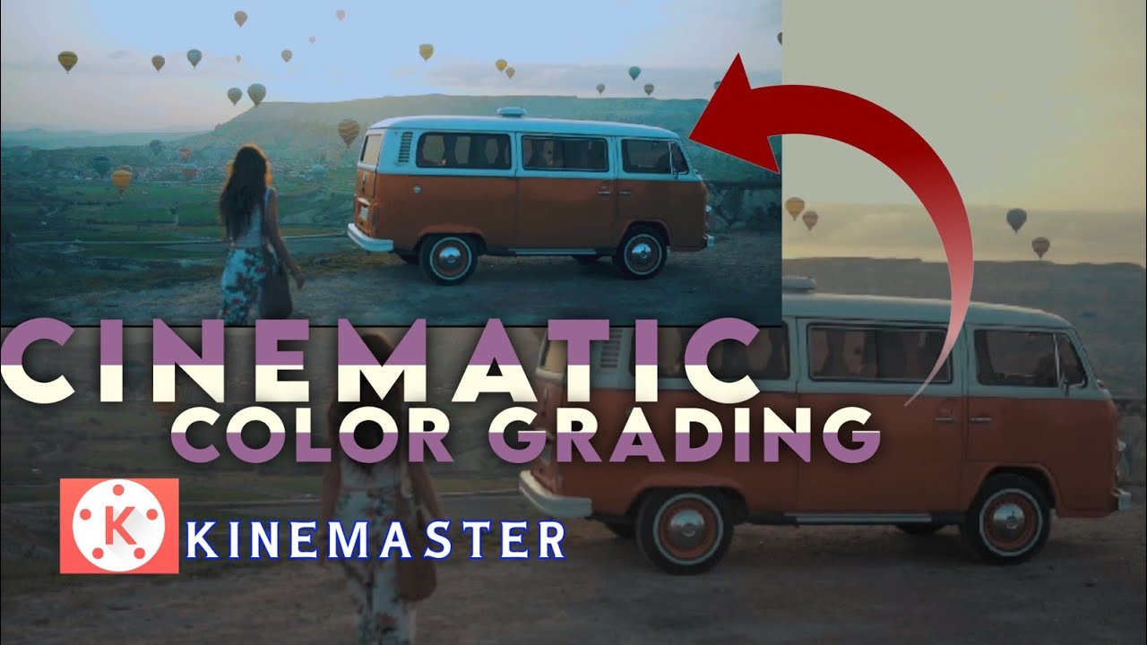 HOW TO SET SMOOTH CINEMATIC COLOR GRADING EFFECT IN KINEMASTER ...