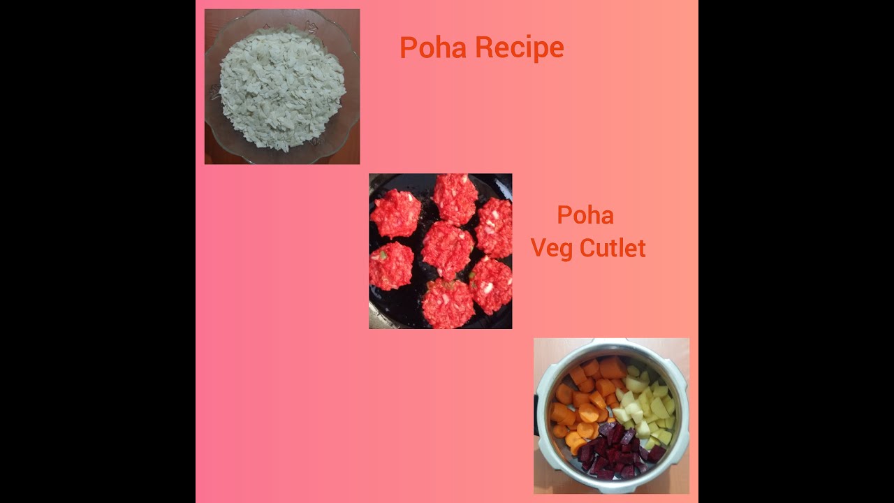 Poha/Aval/Attukulu Recipe | Poha Veg Cutlet | Healthy Evening Snacks ...