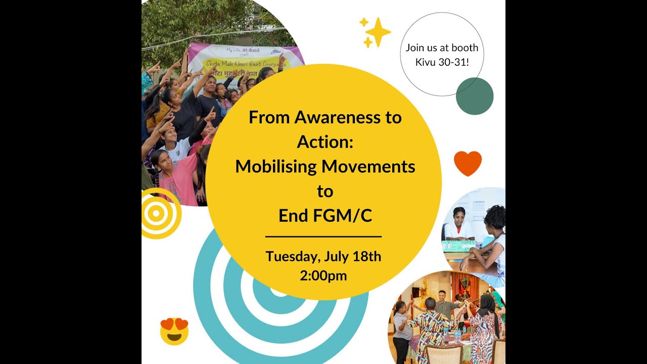 From Awareness to Action: Mobilising Movements to End FGM/C - YouTube
