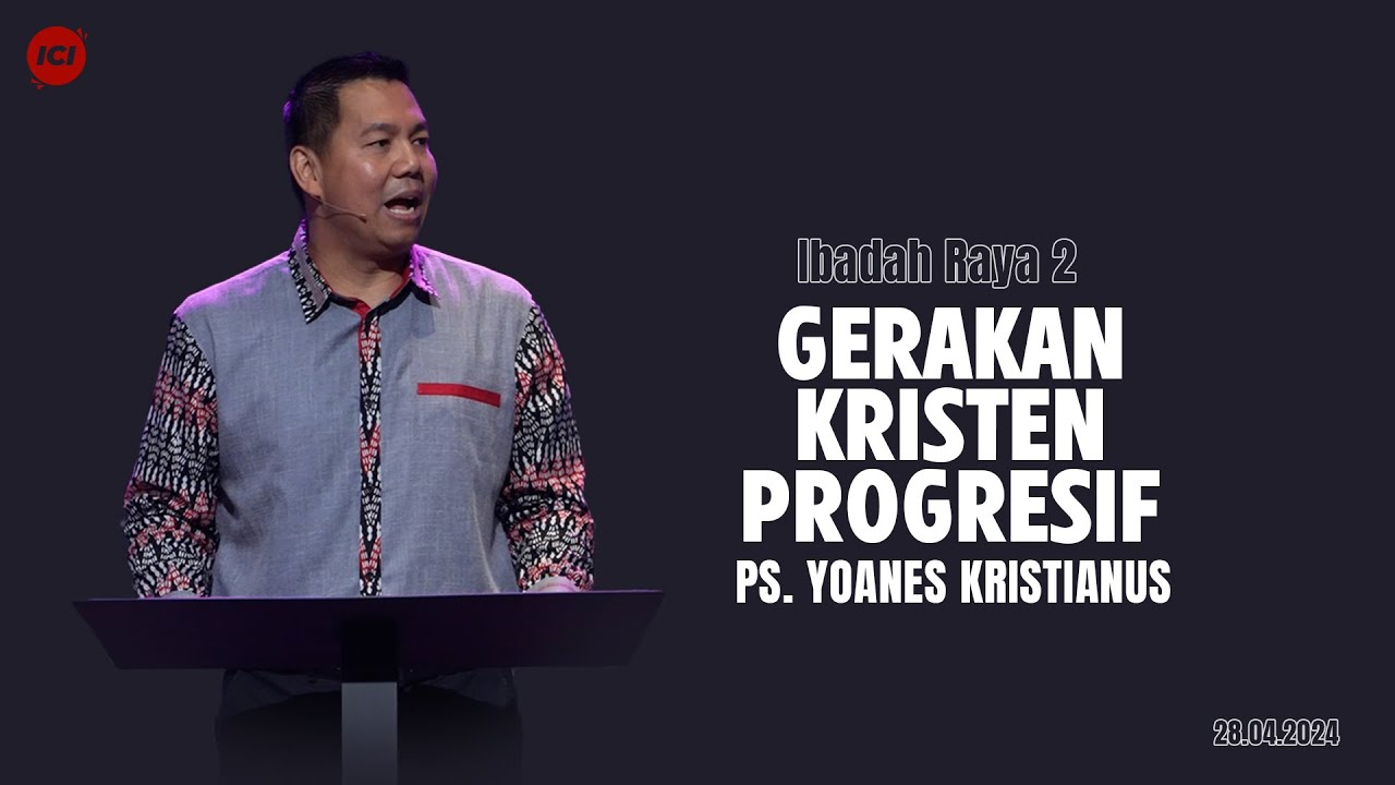 GERAKAN KRISTEN PROGRESIF - PS. YOANES KRISTIANUS - YouTube