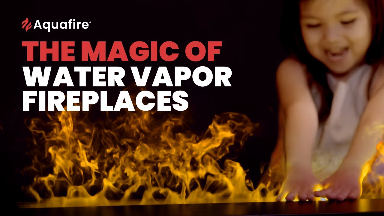 Aquafire Water Vapor Fireplace Series — Faux fire, real flames. - YouTube