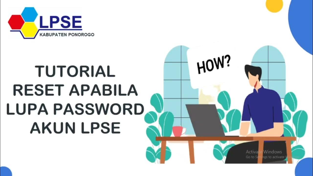 TUTORIAL RESET PASSWORD AKUN LPSE - YouTube