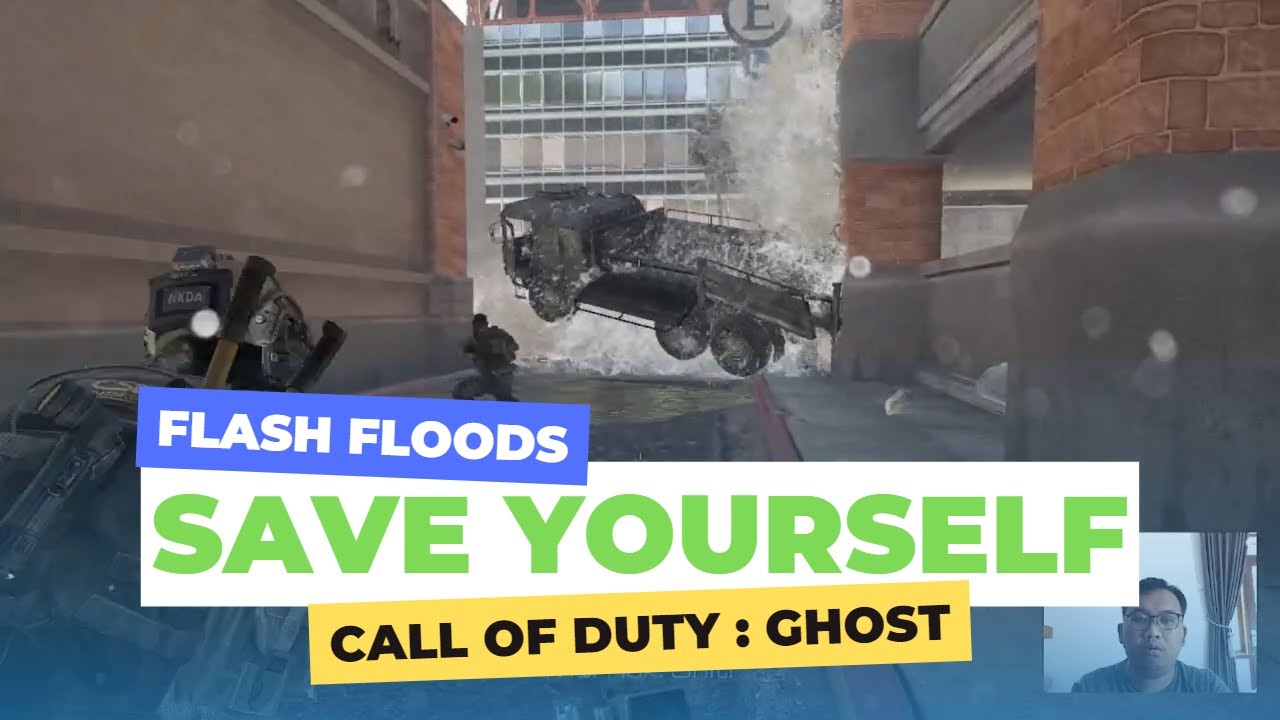 CALL OF DUTY GHOST : LEGENDS NEVER DIE | SAVE YOURSELF FROM FLASH FLOOD ...