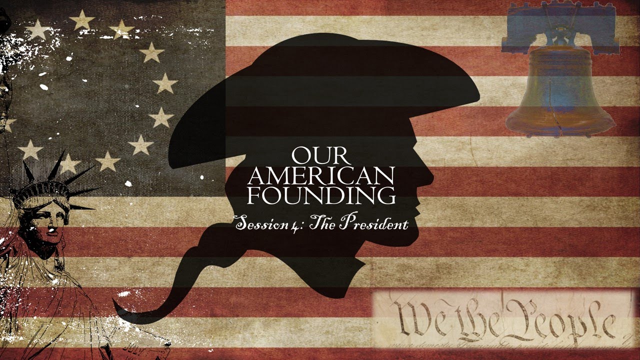 Our American Founding- Session 4- 7:00pm- 8/26/2024 - YouTube