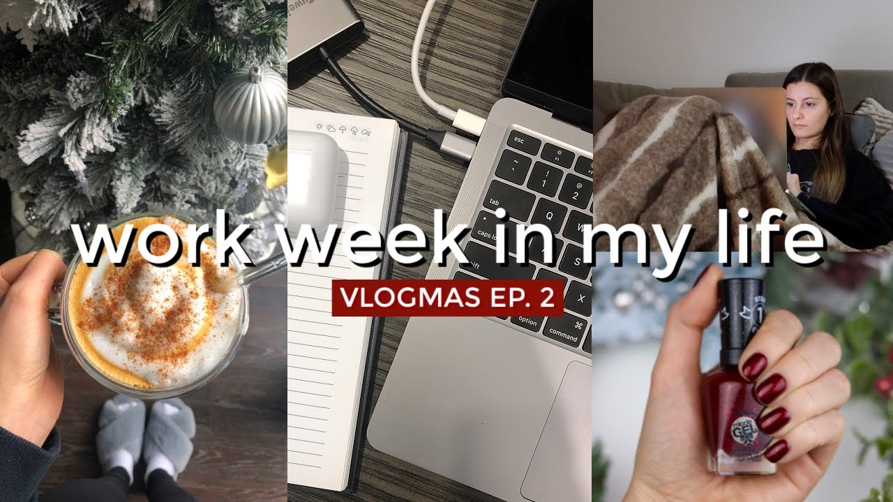 A STRESSFUL WORK WEEK IN MY LIFE | VLOGMAS Ep. 2 - YouTube