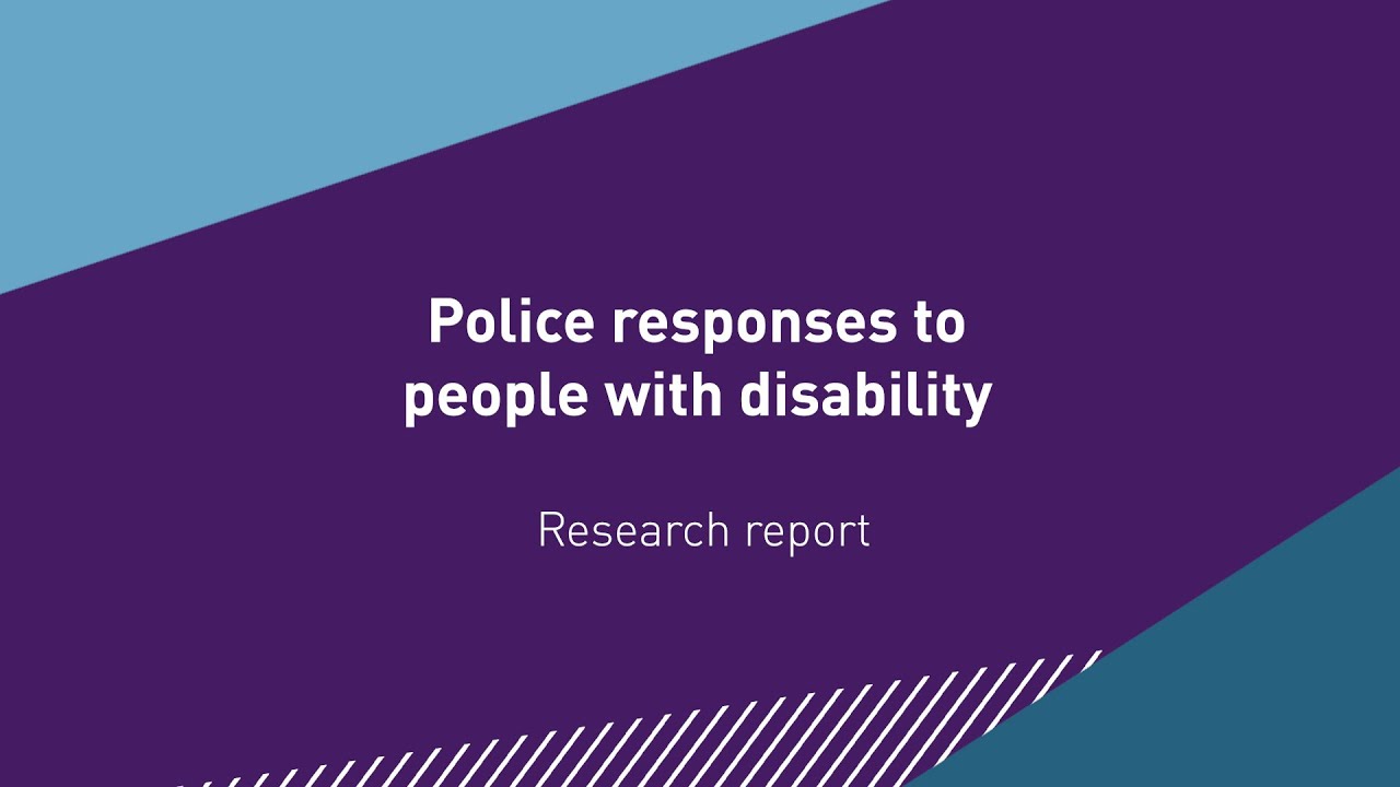 Research report - Police responses to people with disability (Auslan ...
