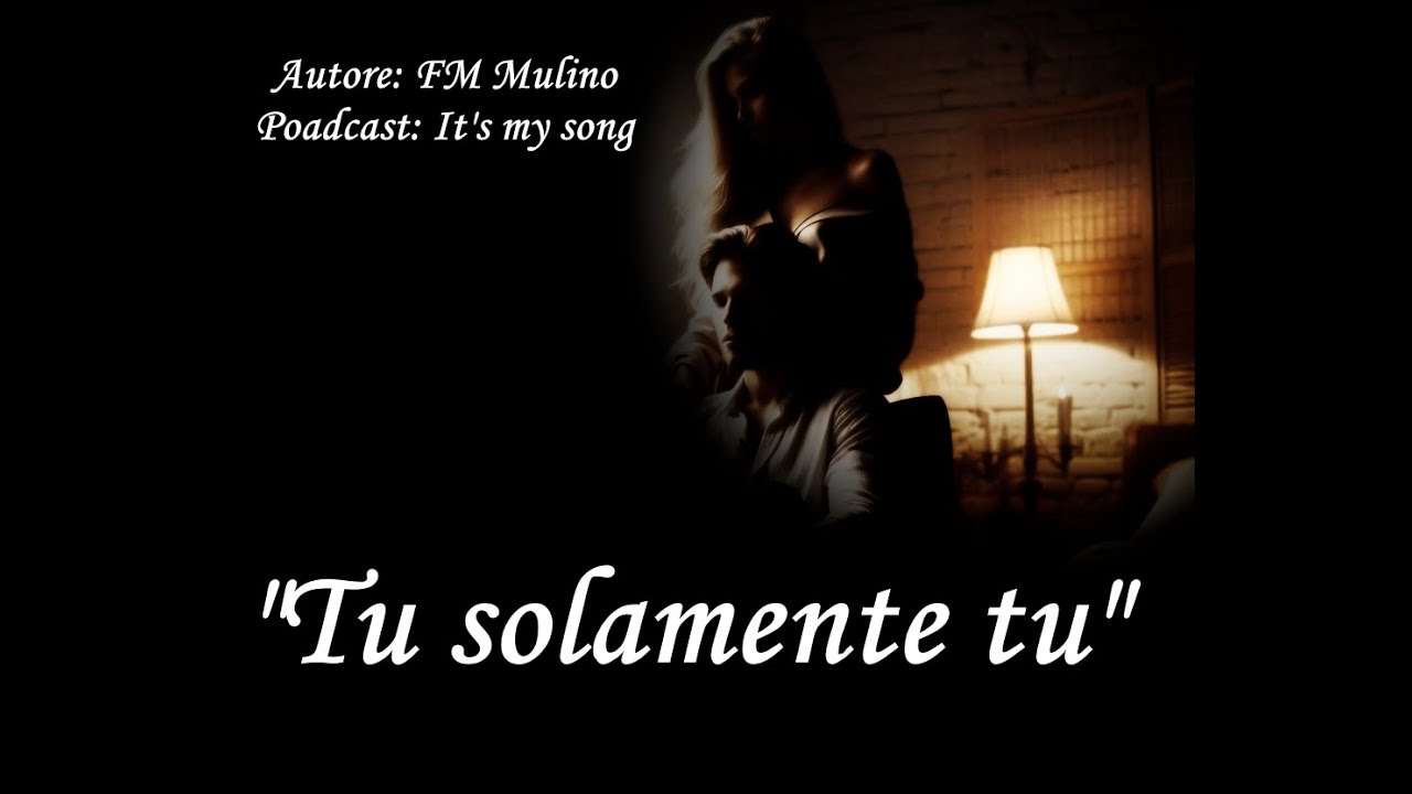 Tu solamente tu di FM Mulino - YouTube