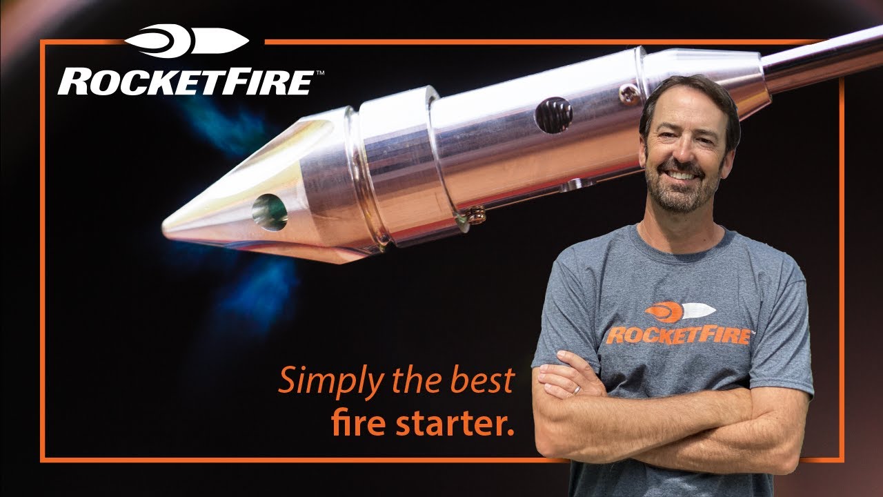 Introduction to RocketFire ::: fastest fire starter on the planet ...