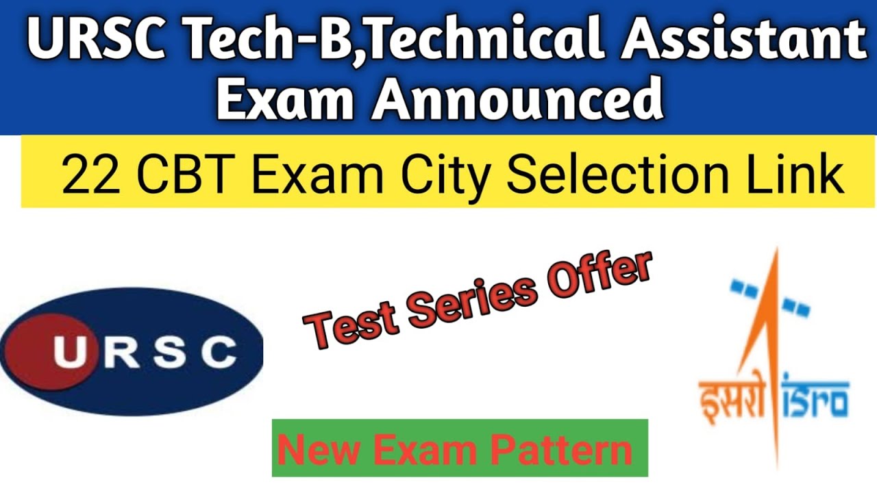 URSC exam date | URSC Exam Date |URSC Exam City selection | isro ...