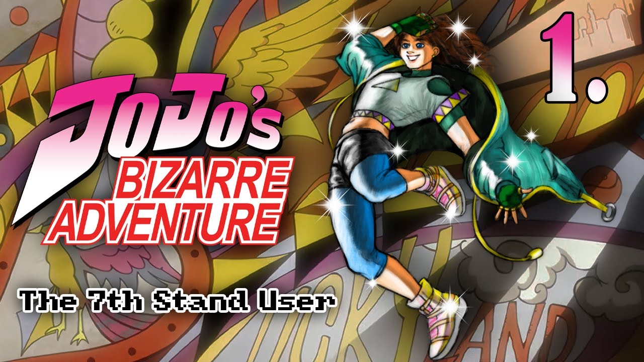 A New Adventure Begins! - The 7th stand user - Part 1 - YouTube