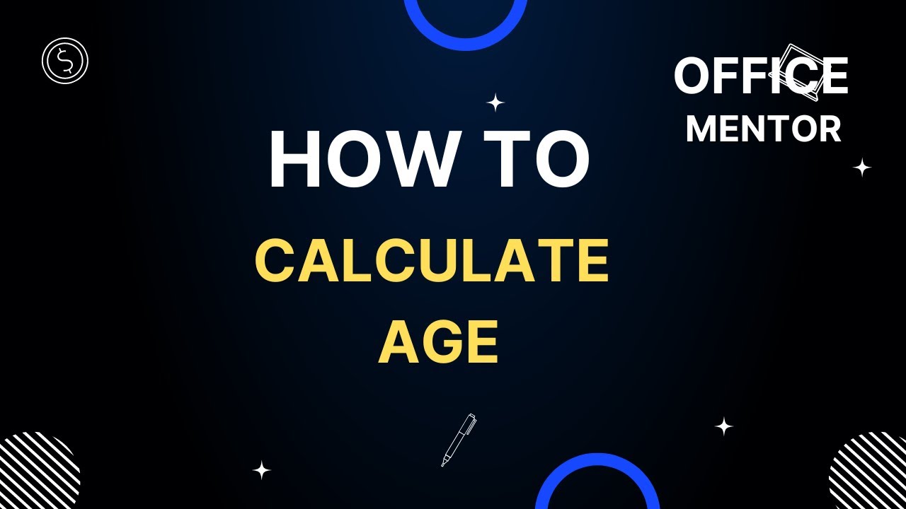 How To Calculate Age Age Calculation In Excel How To Calculate Age how-to-calculate-age-age-calculation-in-excel-how-to-calculate-age