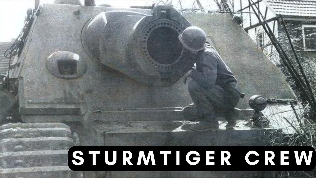 STRUGGLES of the Sturmtiger Crew - Life Inside Germany’s GIGANTIC ...