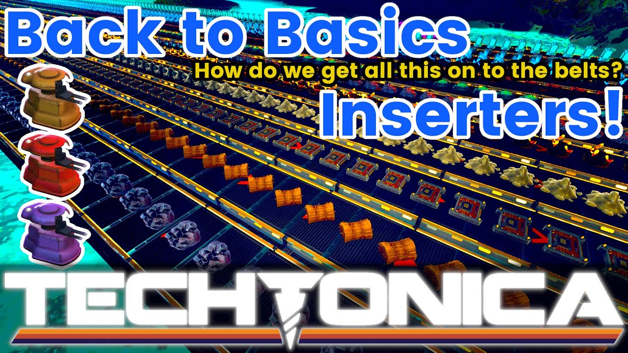 Back to Basics - Techtonica automating Inserter Construction - YouTube