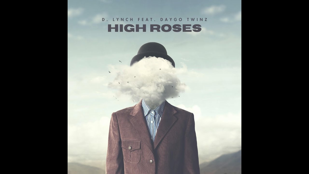 D. LYNCH - High Roses feat. Daygo Twinz (OFFICIAL AUDIO) - YouTube