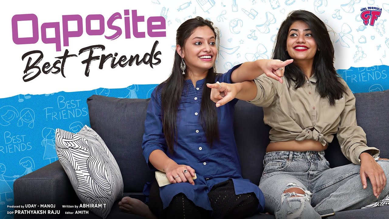 When Your Best Friend is your Exact Opposite | Opposite BFF | Girl ...