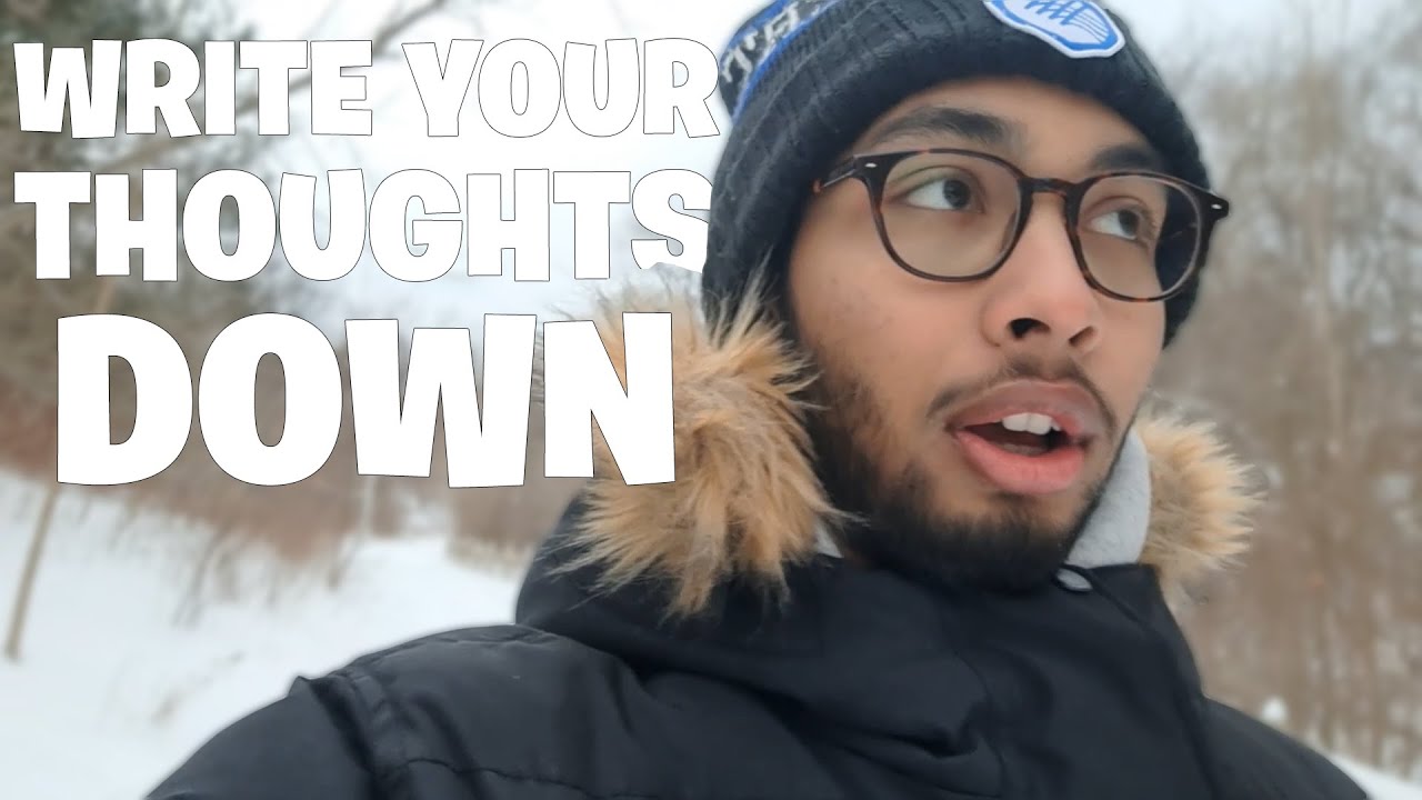 write your thoughts down instead, it helps - YouTube