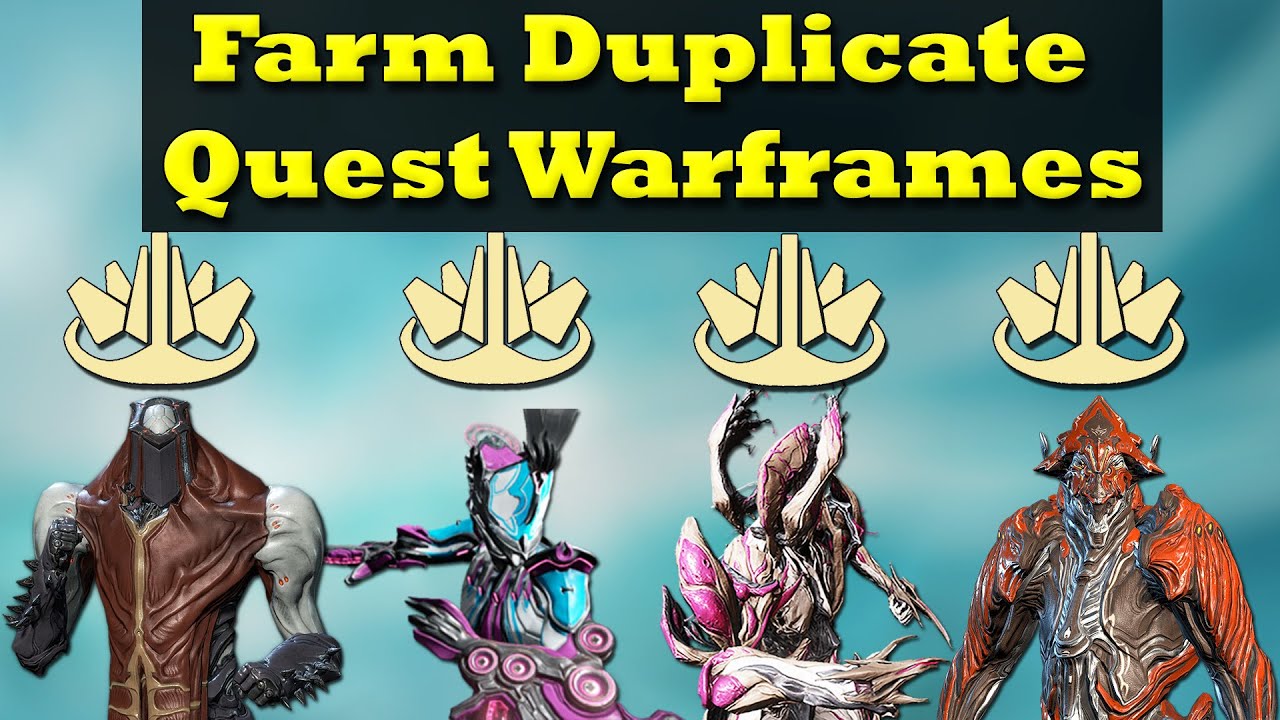 Warframe | How to Farm Duplicate Quest Warframe Blueprints | Warframe ...