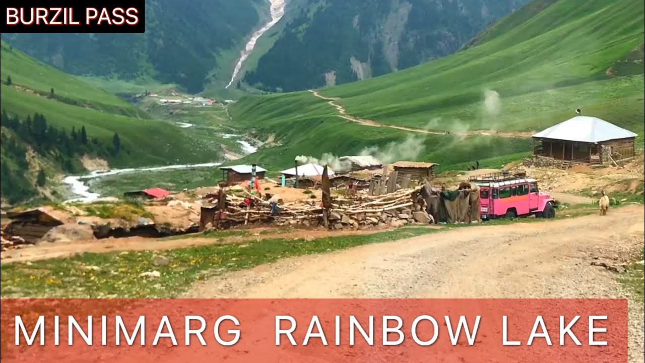 Burzil pass minimarg domail rainbow lake Pakistan 🇵🇰 beautiful place ...