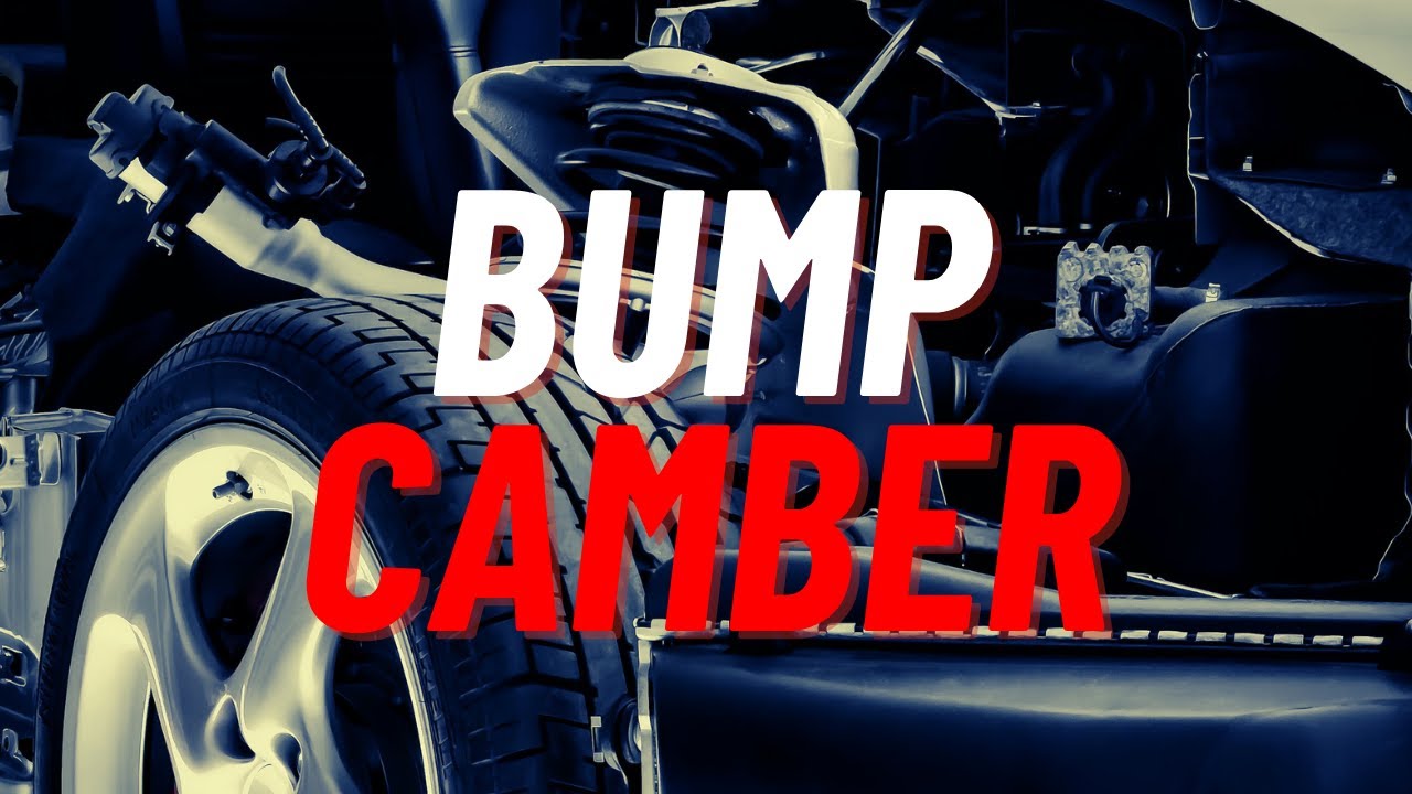 What is BUMP CAMBER how is it measured and why is it important - Car ...