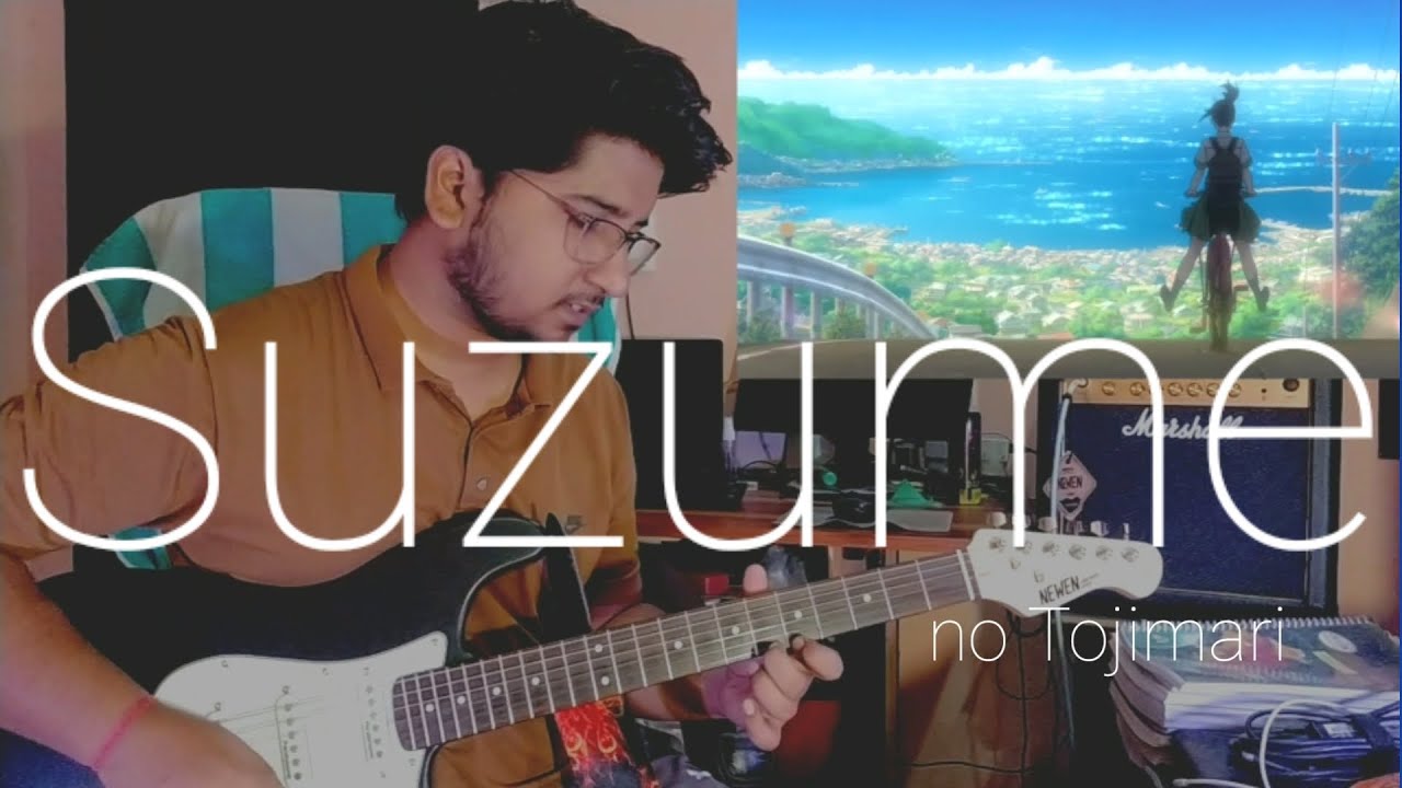 Suzume no Tojimari | Theme Song | Guitar Tabs @SagarSinghajjubhai - YouTube