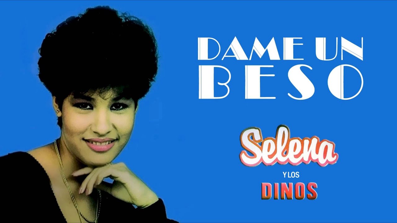 Selena y Los Dinos - Dame Un Beso (Audio) - YouTube