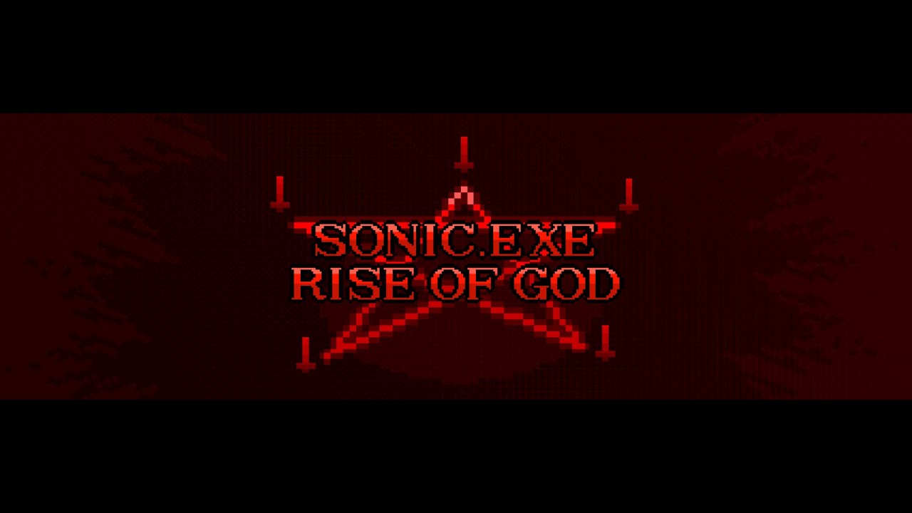 Sonic.Exe Rise of God (Prototype 1.0 WIP) Splash Screen, Title Menu ...