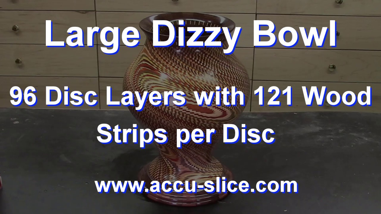 Large Dizzy Bowl - 96 Layers with 121 Wood Strips per Disc (53) - YouTube