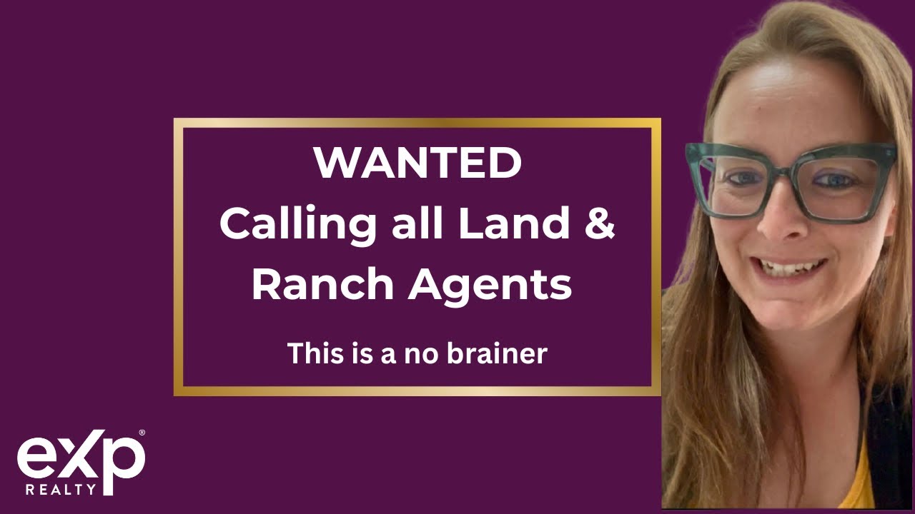 Wanted! Farm, Ranch and Land Real Estate Agents - YouTube
