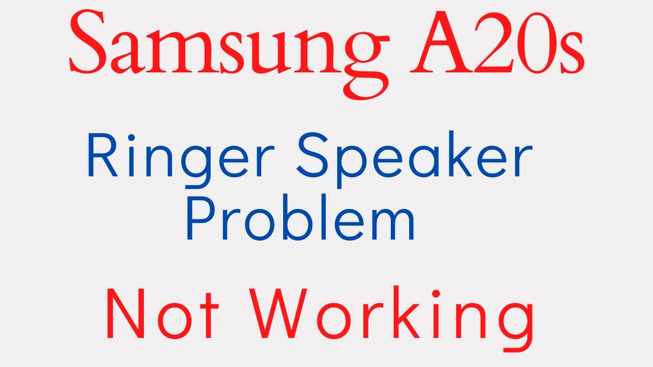 Samsung A20s Ringer Speaker Problem Not Working Solution 1000 % OK ...
