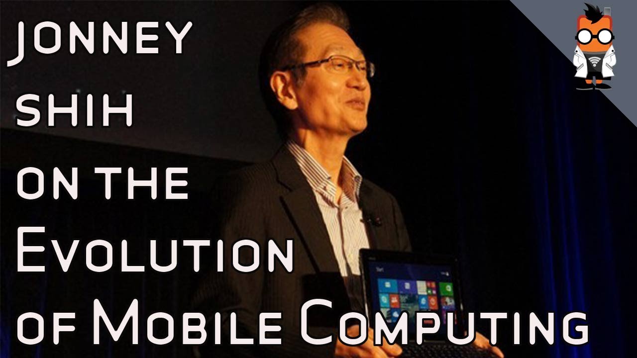 Jonney Shih - ASUS Chairman on the Evolution of Mobile Computing - YouTube