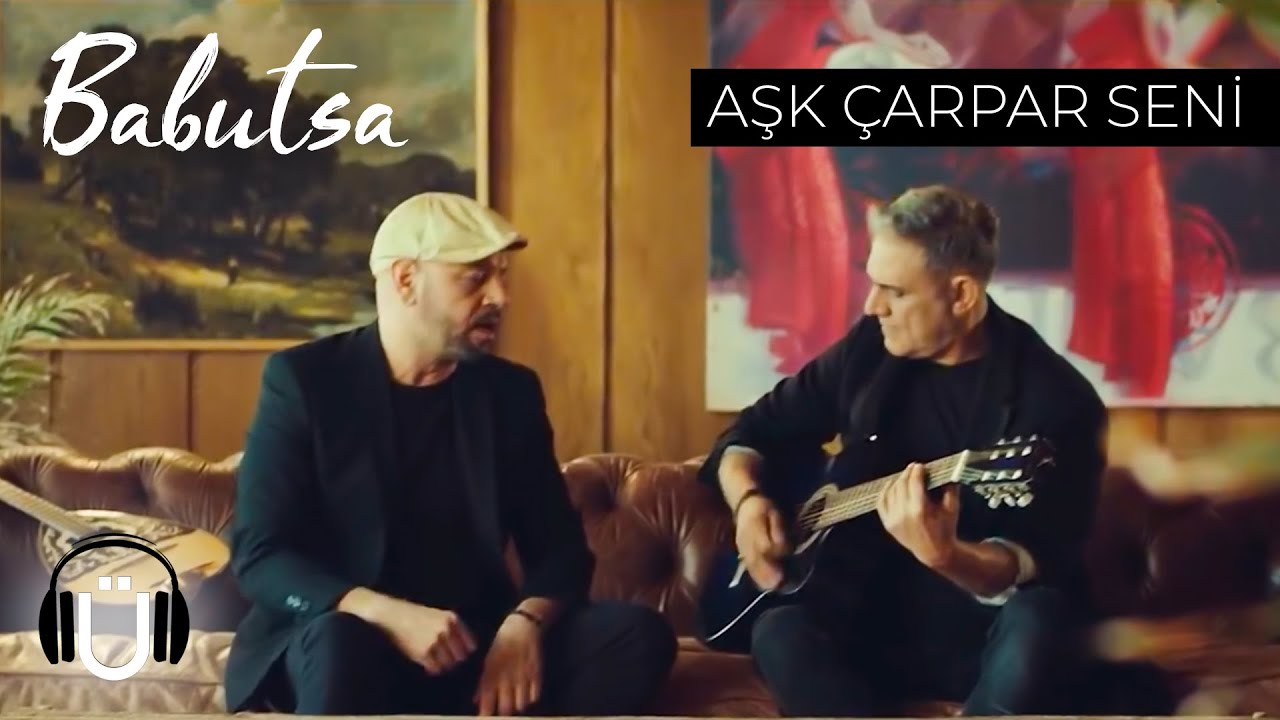 Babutsa - Aşk Çarpar Seni (Official Music Video) - YouTube