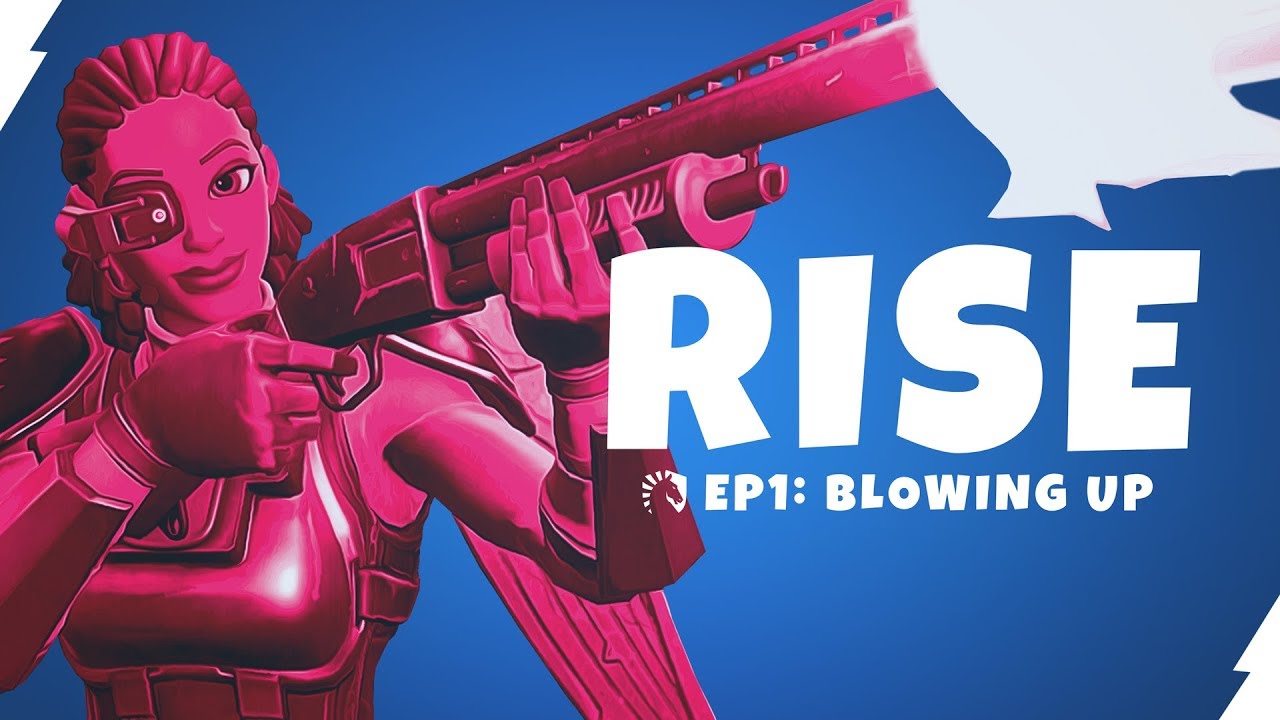 The Story Of How Fortnite Blew Up! | TL Fortnite - RISE EP1 - YouTube