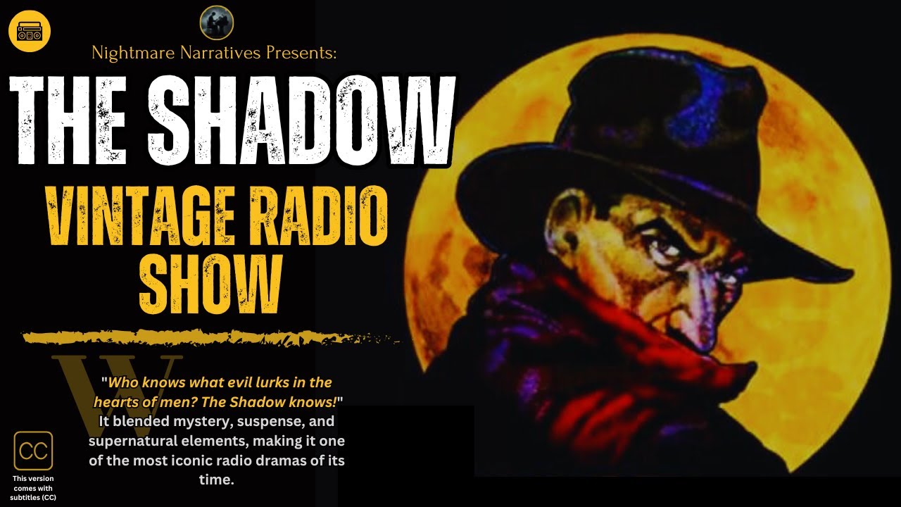 The Shadow - SOCIETY OF THE LIVING DEAD (1938) | Old Time Radio - YouTube