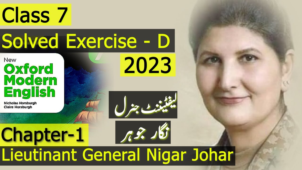 Chap-1 Exercise - D "The First in Her Field" | Lt Gen Nigar Johar ...